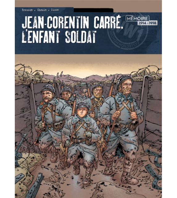 Jean-Corentin Carré, l'enfant soldat