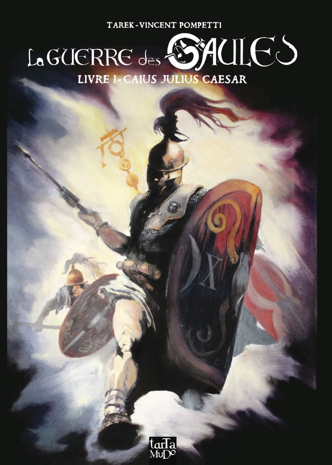 La guerre des Gaules - Livre I - Caius Julius Caesar - en BD