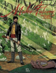 Mateo Falcone - La nouvelle de Prosper Mérimée en BD