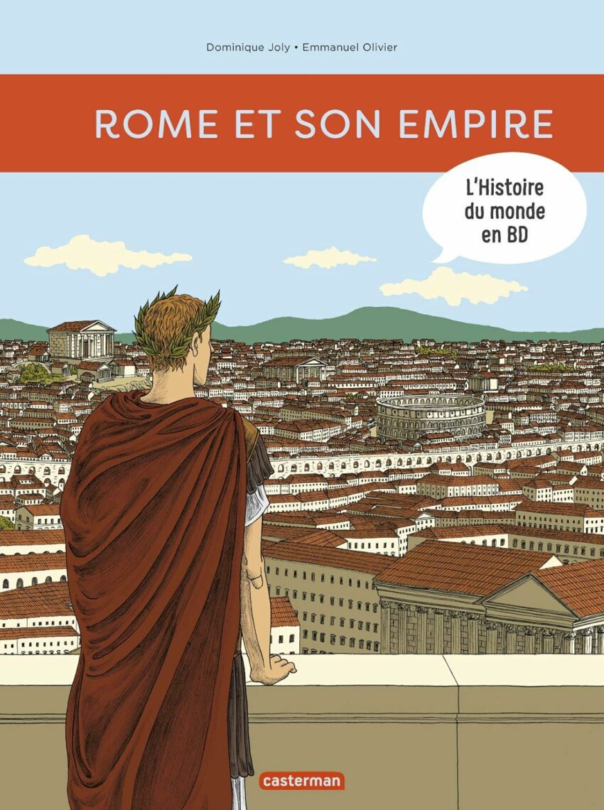L'histoire du monde en BD : Rome et son empire - Histoire, Géographie ...