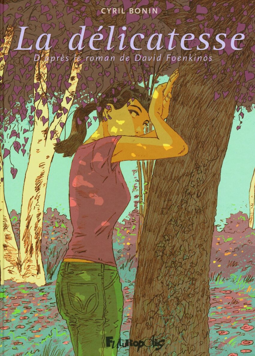 La délicatesse - Histoire, Géographie, Sciences, Littérature en Bande ...