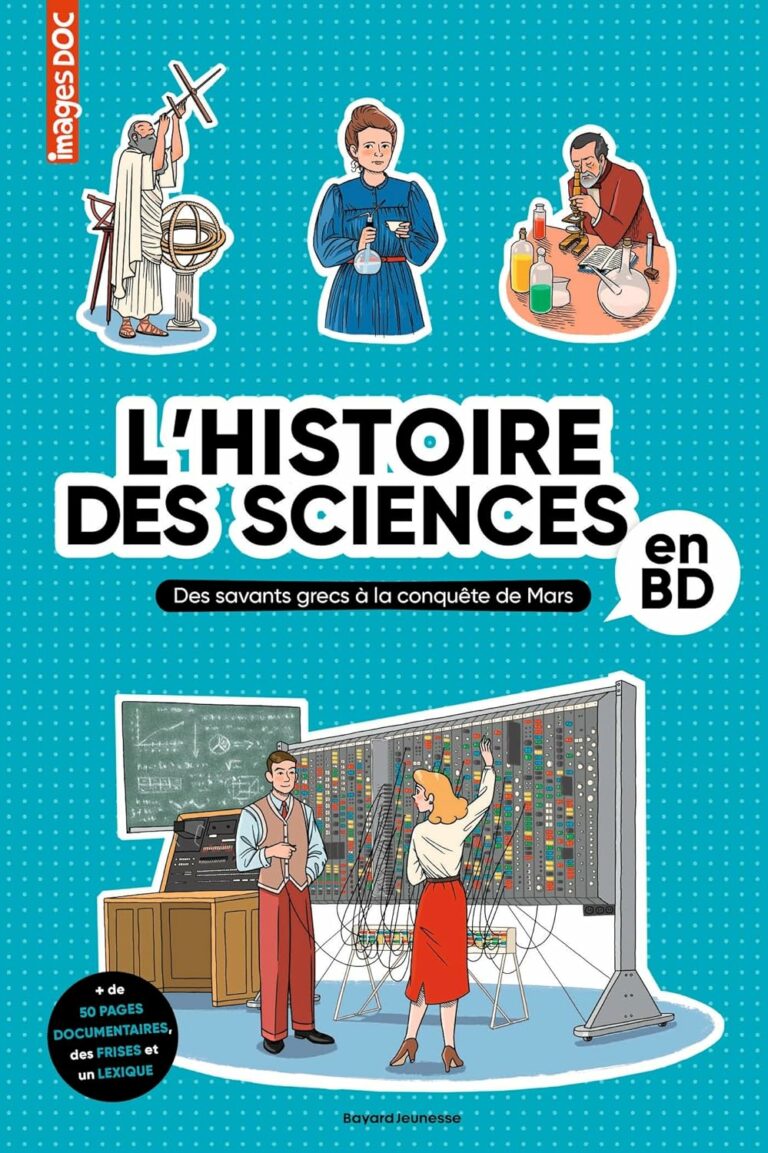 L'Histoire des sciences en BD - de Sophie Crépon et Juliette Baily