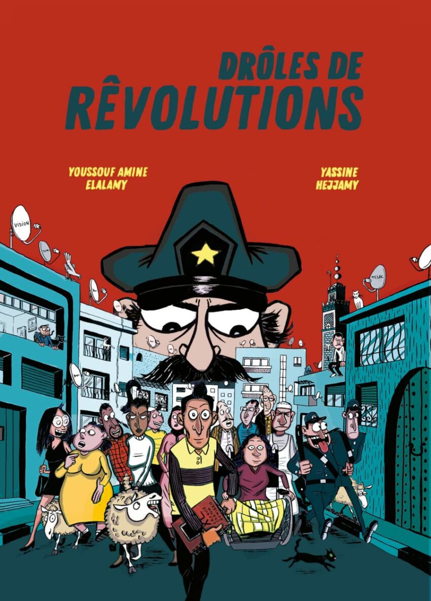 Drôles de rêvolutions - Le roman "Drôle de Printemps" adapté en BD