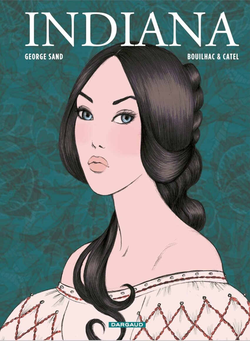 Indiana - Le roman de George Sand en BD